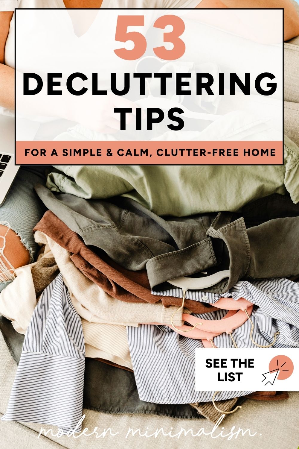 53 Highly Effective Decluttering Tips That Make Letting Go Easier ...